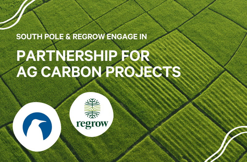 South Pole Partners with Regrow to Scale Regenerative Agriculture | Regrow Ag